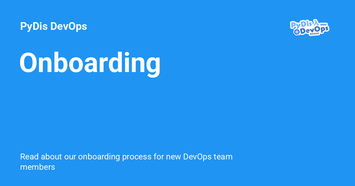 Onboarding - PyDis DevOps