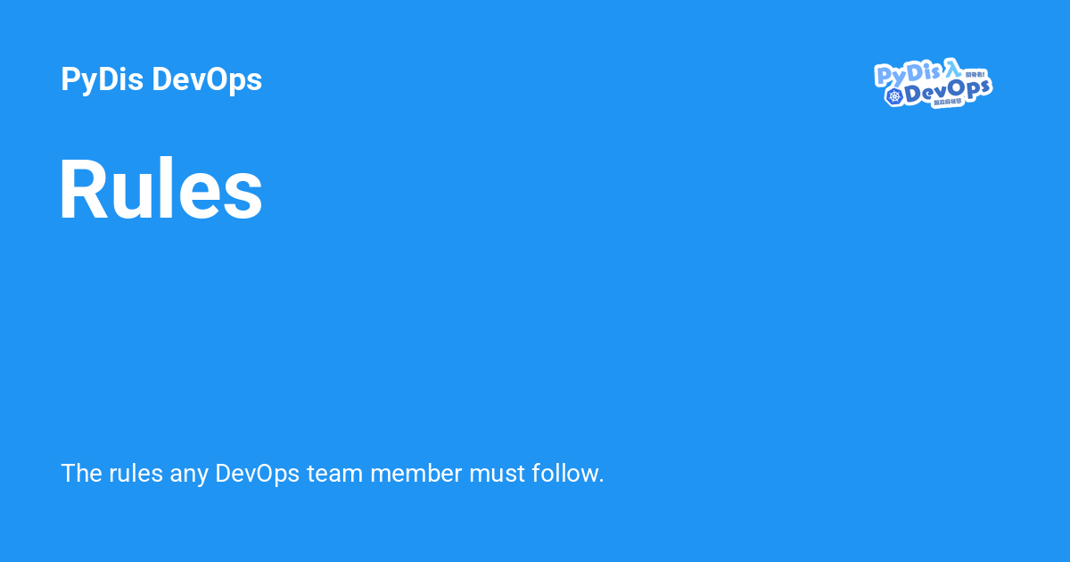 Rules Pydis Devops